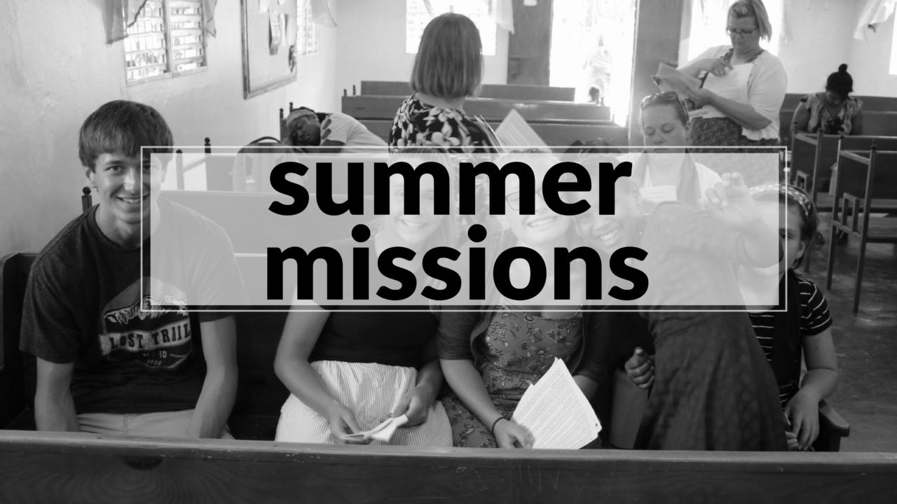 Summer Missions | atonement.live